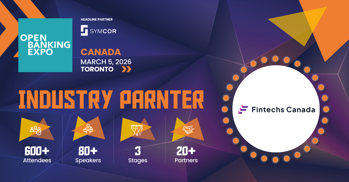 Open Banking Expo Canada 2026 - Fintechs Canada